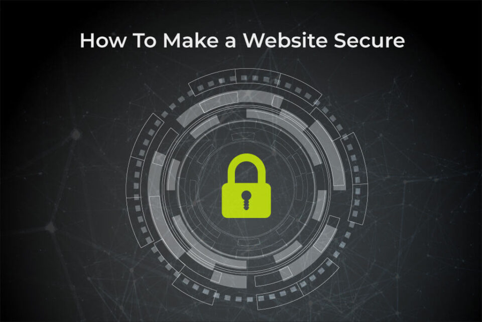 How To Make a Website Secure